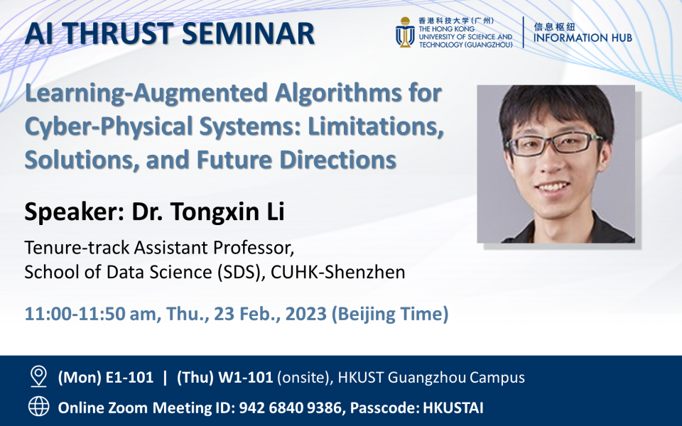 AI Thrust Seminar | Learning-Augmented Algorithms for Cyber-Physical Systems: Limitations ...